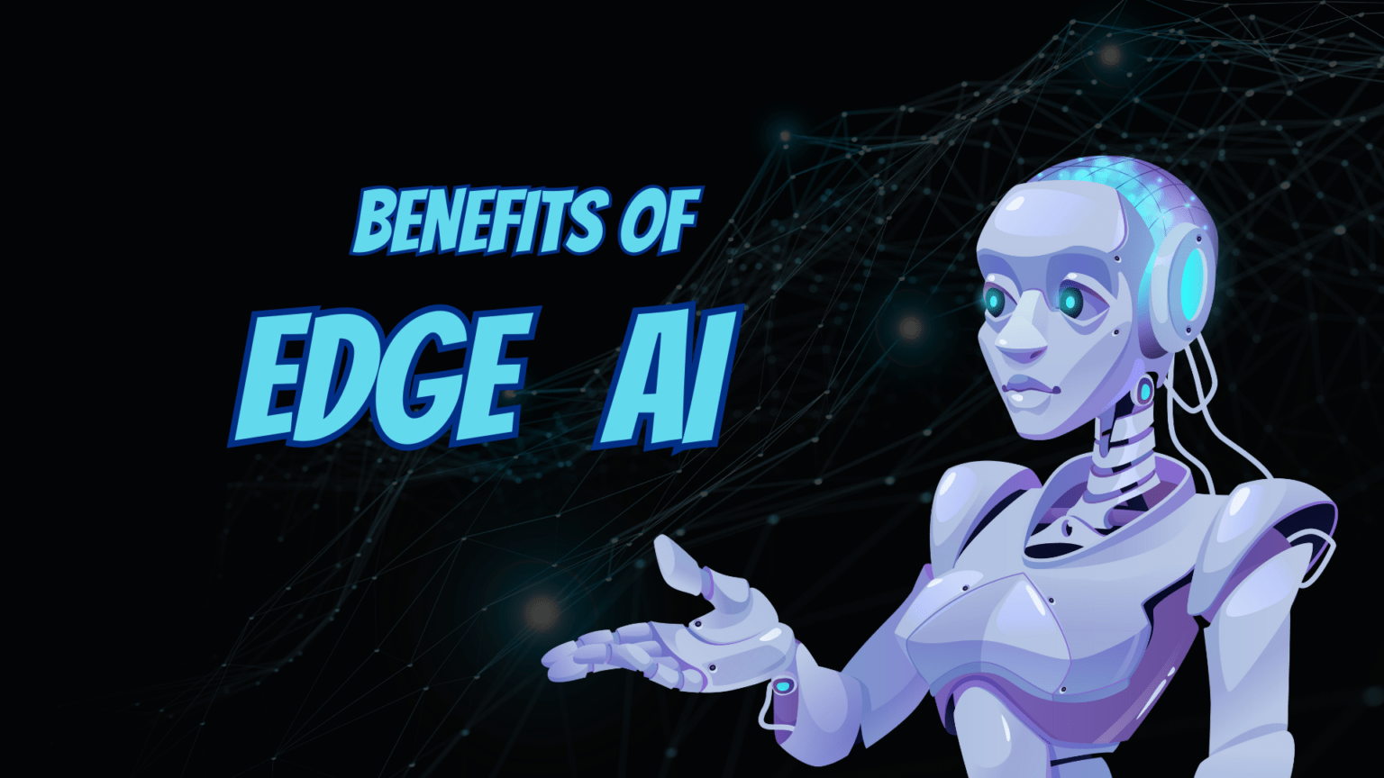 Edge AI Benefits Unleashed: Applications and Advantages - SixMedium