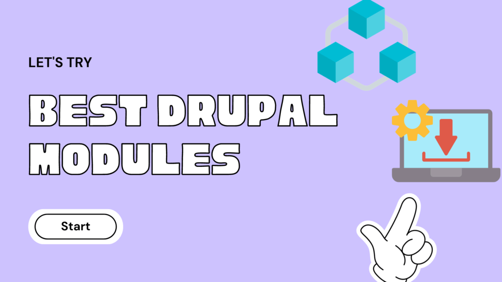 Best Drupal Modules for Developers - SixMedium
