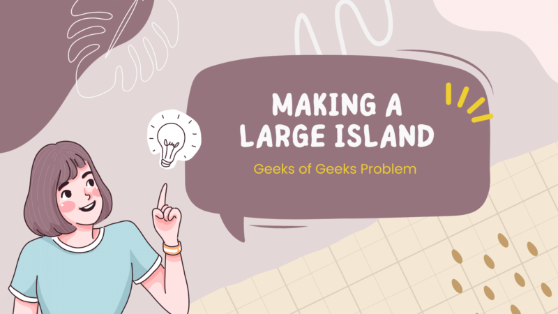 Solving the Largest Island Problem: A Python Coding Challenge - SixMedium