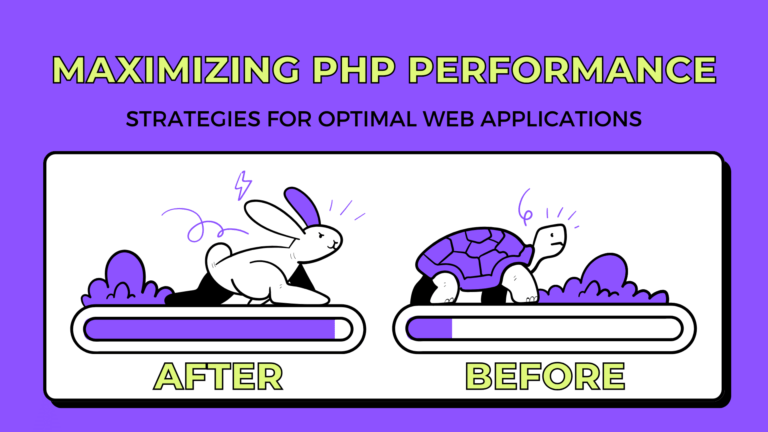 Maximizing PHP Performance: Strategies for Web Applications - SixMedium