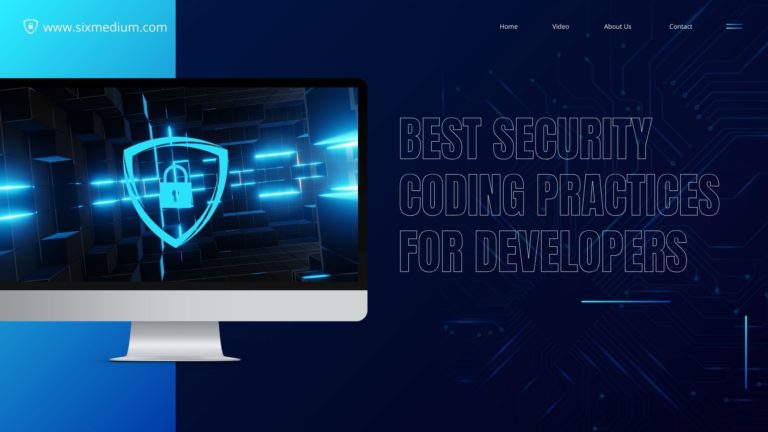 Best Security Coding Practices for Developers - SixMedium